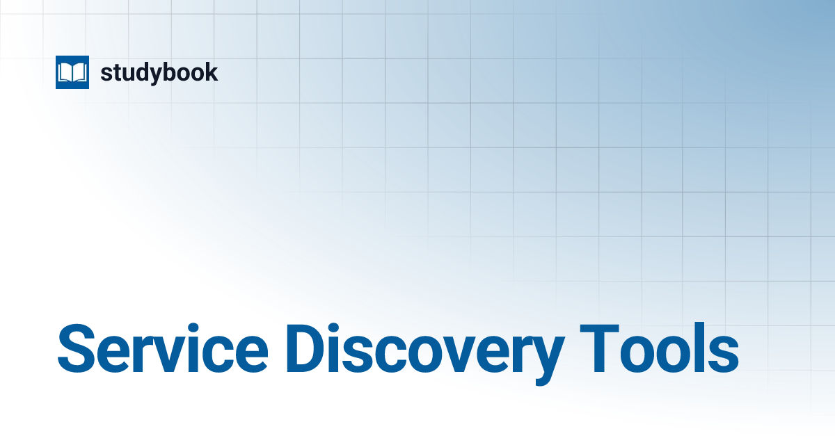 Service Discovery Tools | studybook